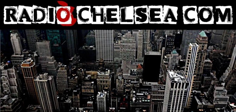 RADIO CHELSEA New York City Online Station